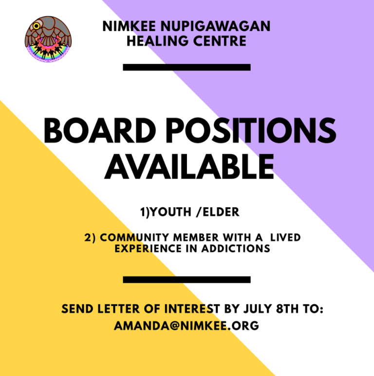 Board Positions Available – Nimkee NupiGawagan Healing Centre