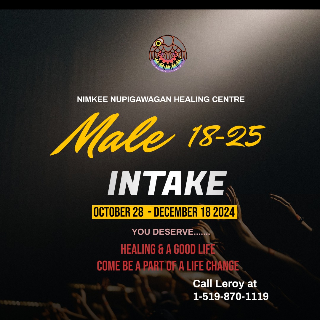 Intake and Dates – Nimkee NupiGawagan Healing Centre